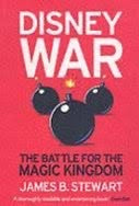 Disney War: The Battle For The Magic Kingdom – Ike's Books