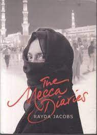 Rayda Jacobs - The Mecca Diaries – Ike's Books