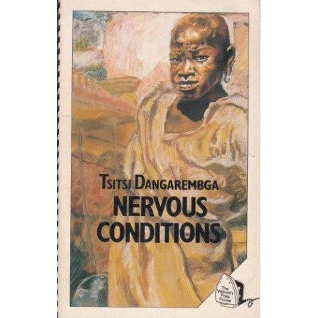 Tsitsi Dangarembga - Nervous Conditions – Ike's Books